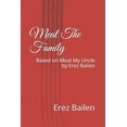 Meat The Family : Based on Meat My Uncle by Erez Bailen (Paperback ...