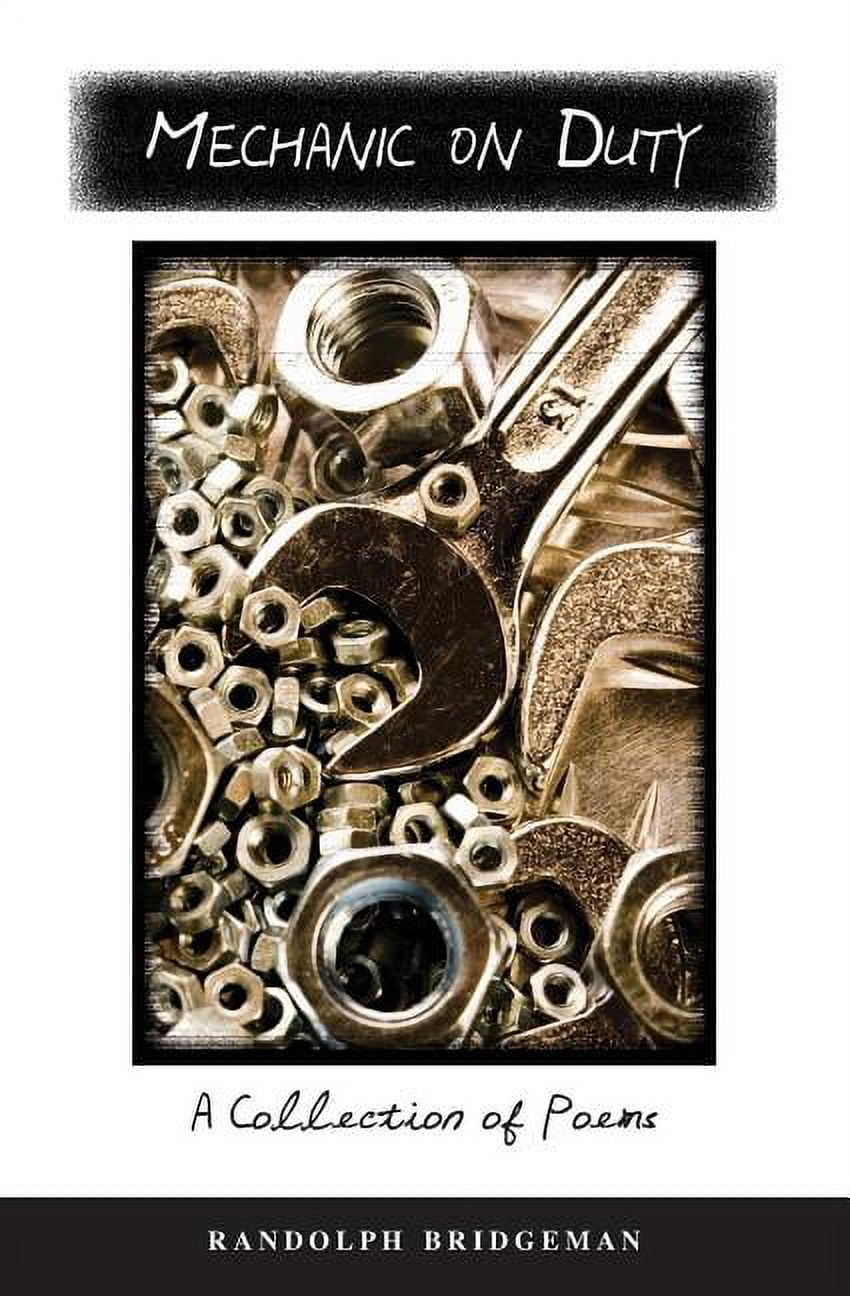 Mechanic on Duty: a Collection of Poetry - Walmart Business Supplies