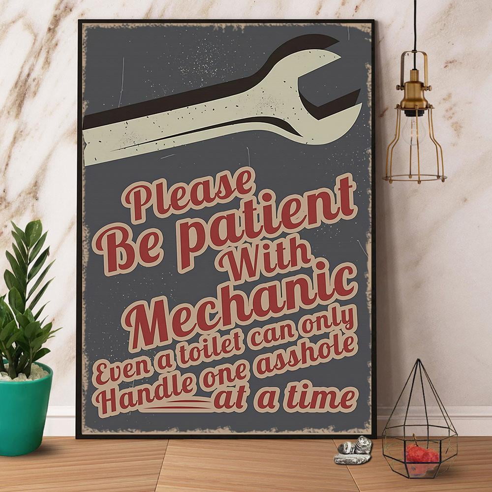 Mechanic Please Be Patient With Mechanic Paper Poster No Frame Matte ...