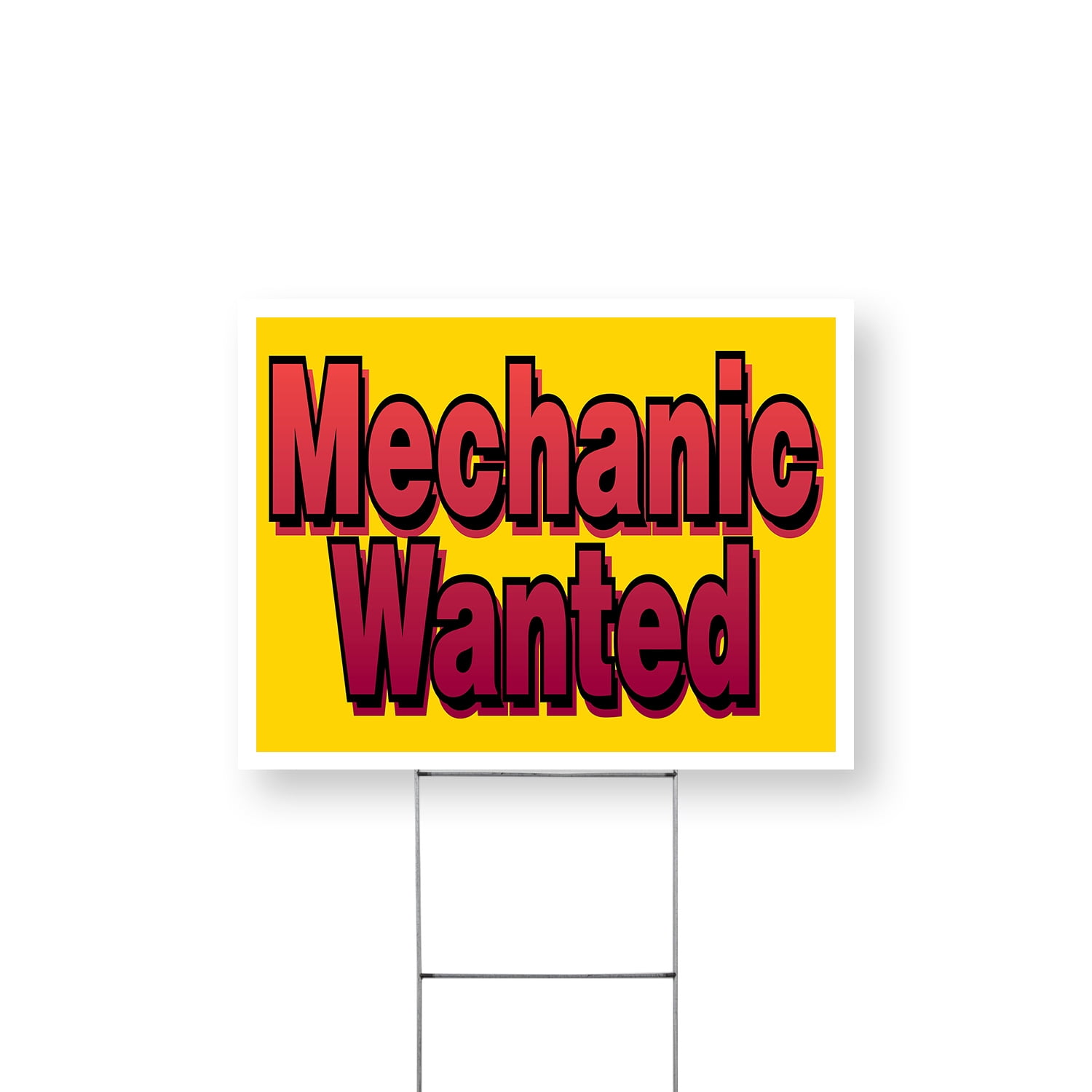 Mechanic Wanted Yard Sign 12 Inch x 16 Inch Single Sided Weatherproof ...