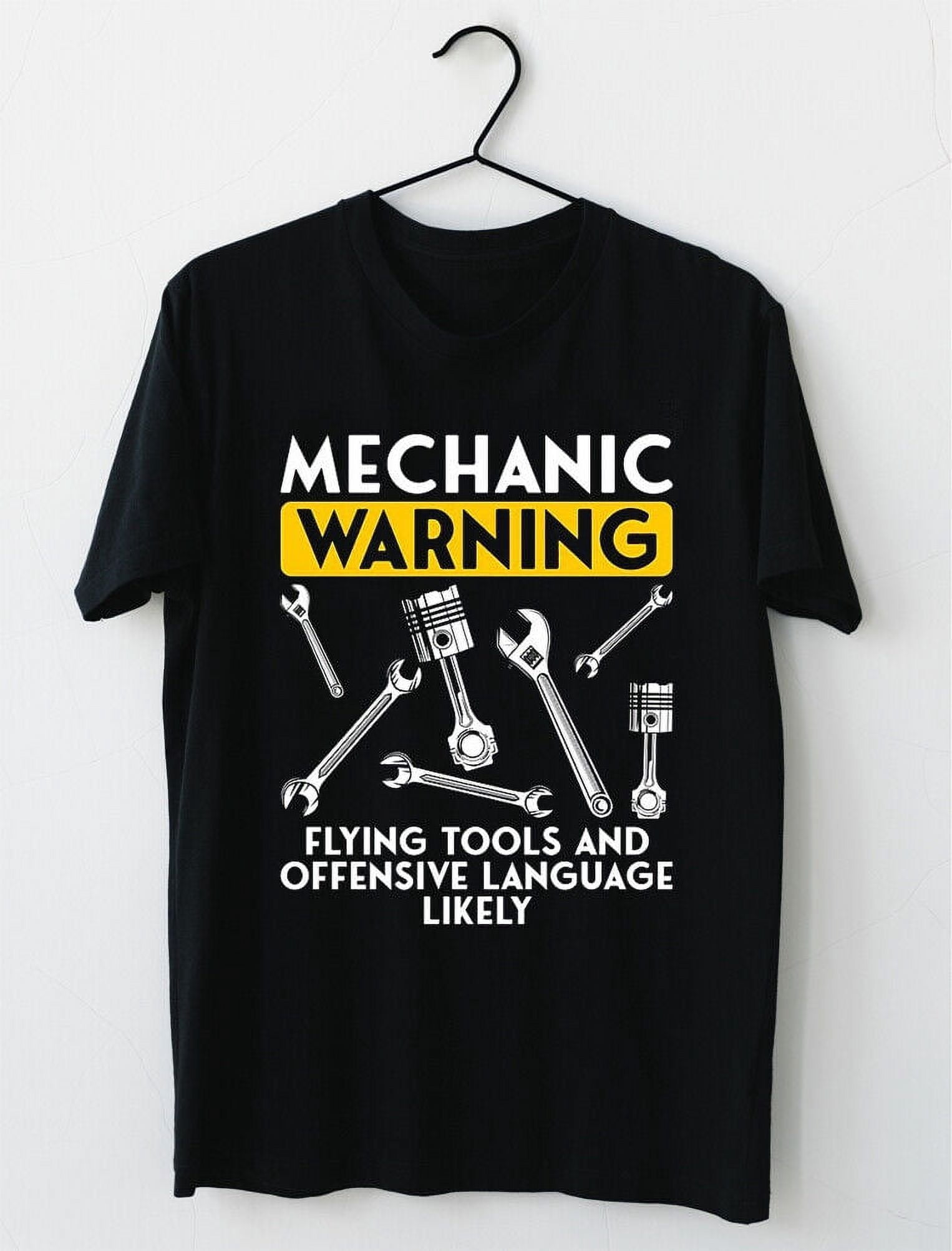 Mechanic Warning Flying Tools & Offensive Language Car Classic T-Shirt ...