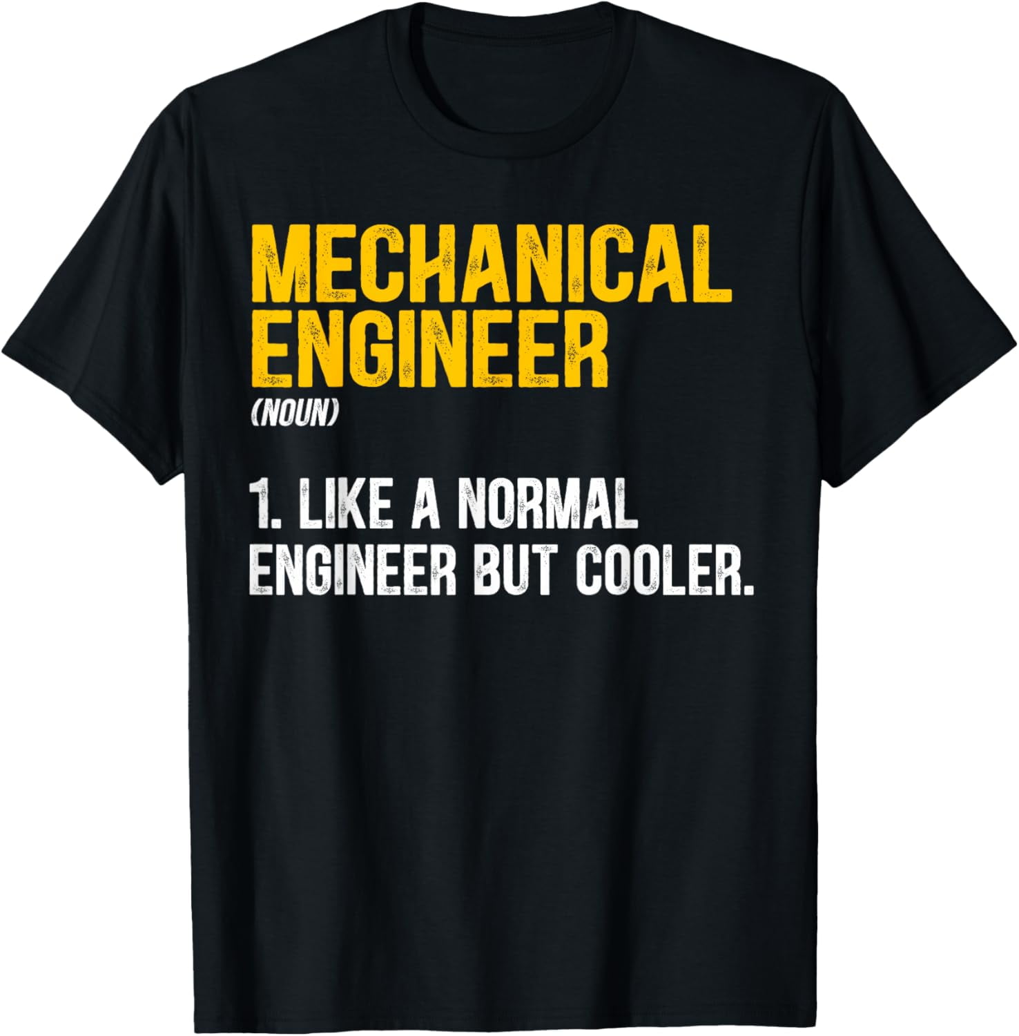 Mechanical Engineer Definition Funny Mechanical Engineering T-Shirt men ...