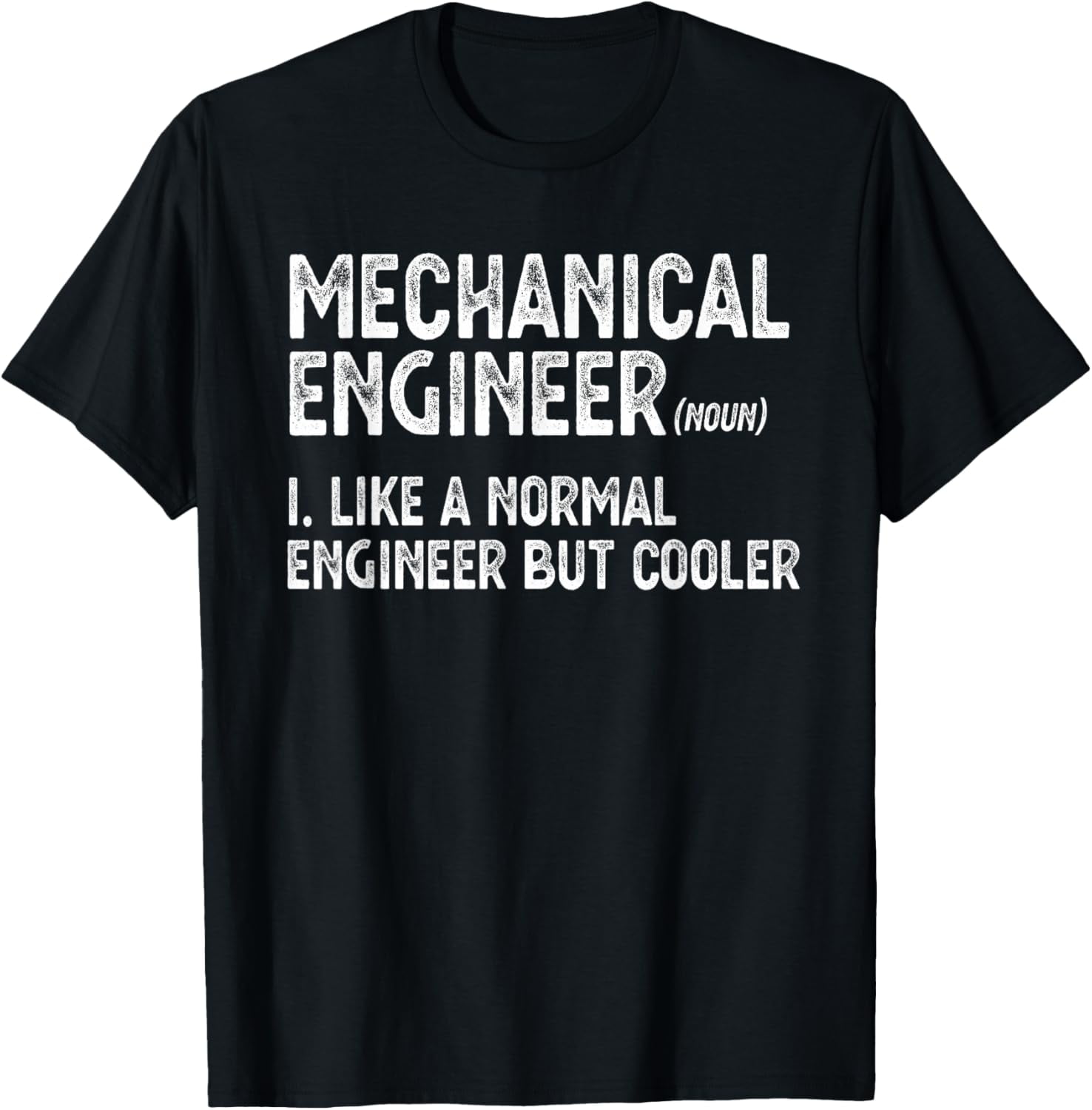 Mechanical Engineer Definition Funny Mechanical Engineering T-Shirt ...