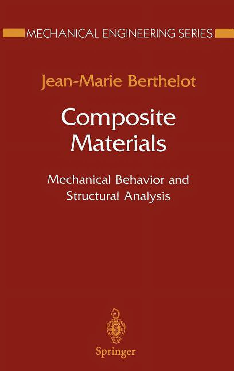 Mechanical Engineering (Springer-Verlag Composite Materials: Mechanical ...