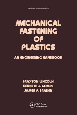 Pre-Owned Mechanical Fastening of Plastics: An Engineering Handbook ...