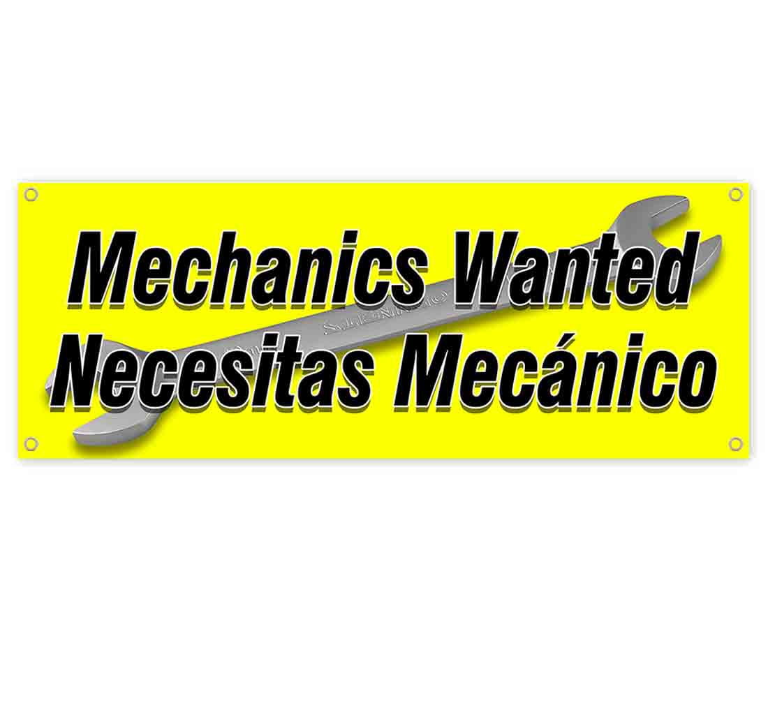 Mechanics Wanted Necesitas Mecanico 13 oz Banner | Non-Fabric | Heavy ...