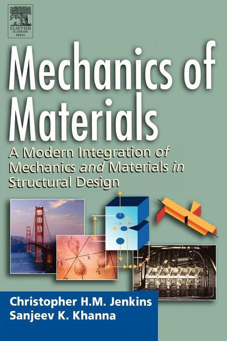 Mechanics of Materials: A Modern Integration of Mechanics and Materials ...