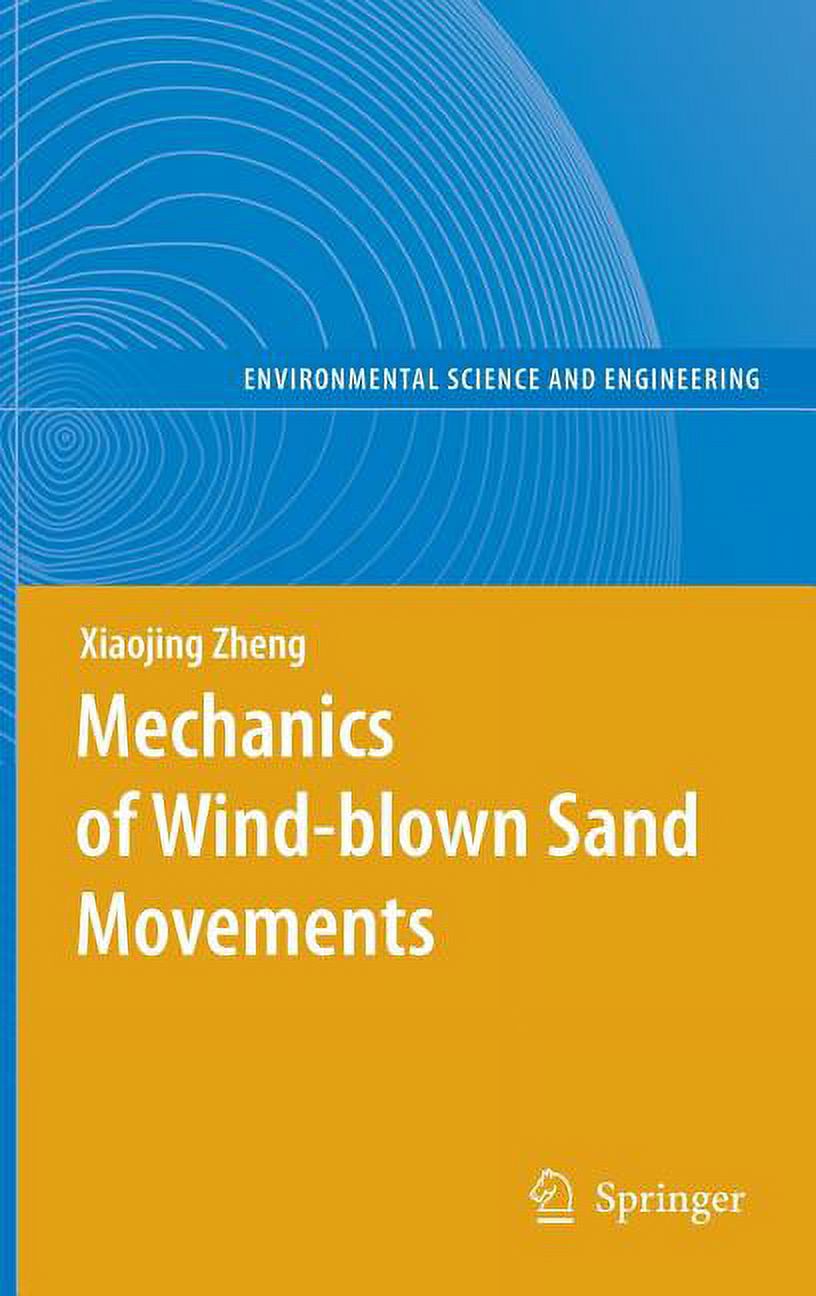 Mechanics of Wind-Blown Sand Movements, (Hardcover) - Walmart.com