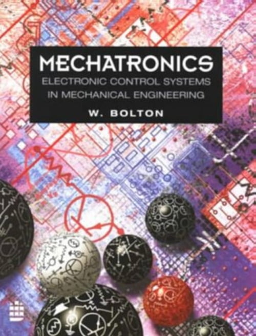Pre-Owned Mechatronics: Electronic Control Systems in Mechanical ...