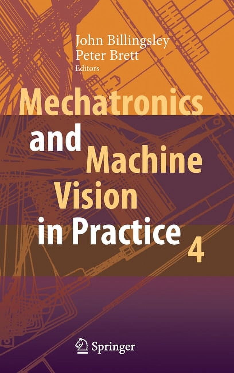 Mechatronics and Machine Vision in Practice 4 (Hardcover) - Walmart.com