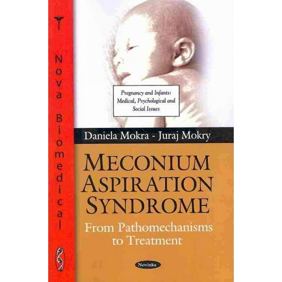 Pre-Owned Meconium Aspiration Syndrome : From Pathomechanisms to ...