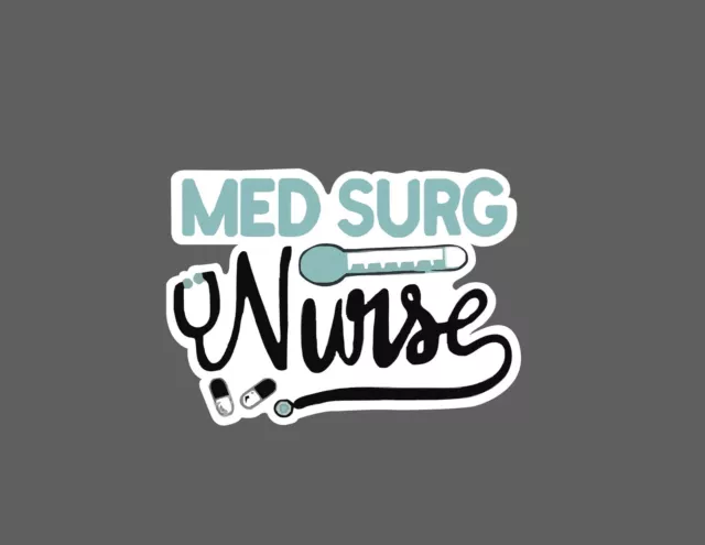 Med Surg Nurse Sticker Medical Waterproof Sticker Phone Decal Water ...