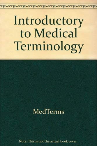 Pre-Owned Med Terms: Introduction to Medical Terminology (Student Guide ...
