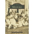 Medford (Paperback) by Anthony Mitchell Sammarco - Walmart.com