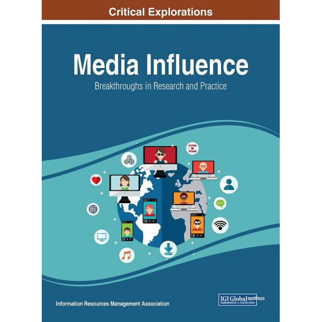 Media Influence: Breakthroughs in Research and Practice (Hardcover ...