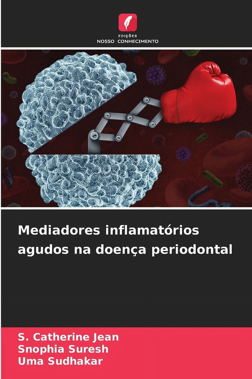 Mediadores inflamatórios agudos na doença periodontal (Paperback ...