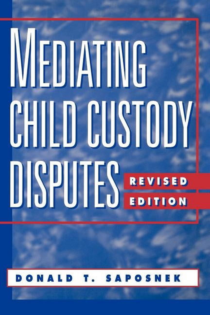 Mediating Child Custody Disputes: A Strategic Approach - Walmart.com