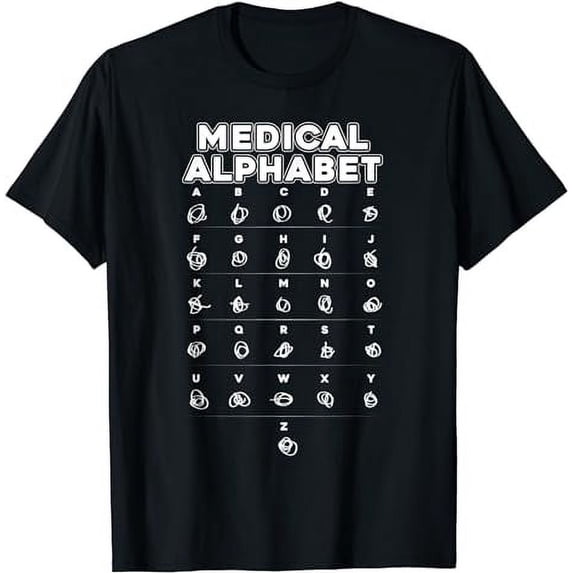 Medical Alphabet Funny T-shirt For Doctors Nurses Chemists - Walmart.com