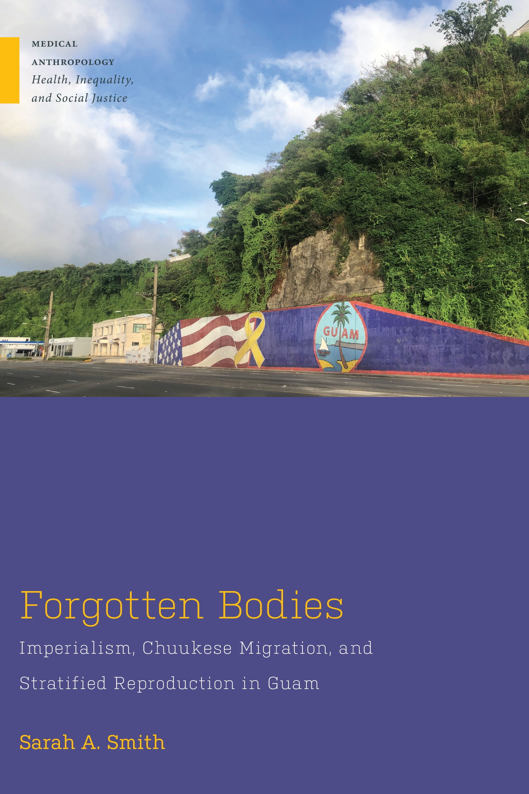 Medical Anthropology: Forgotten Bodies : Imperialism, Chuukese ...