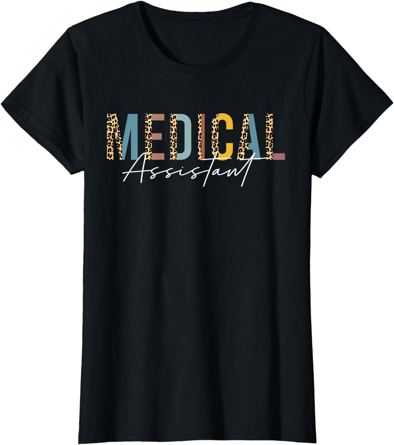 Medical Assistant MA CMA Nurse nursing leopard print doctor T-Shirt ...