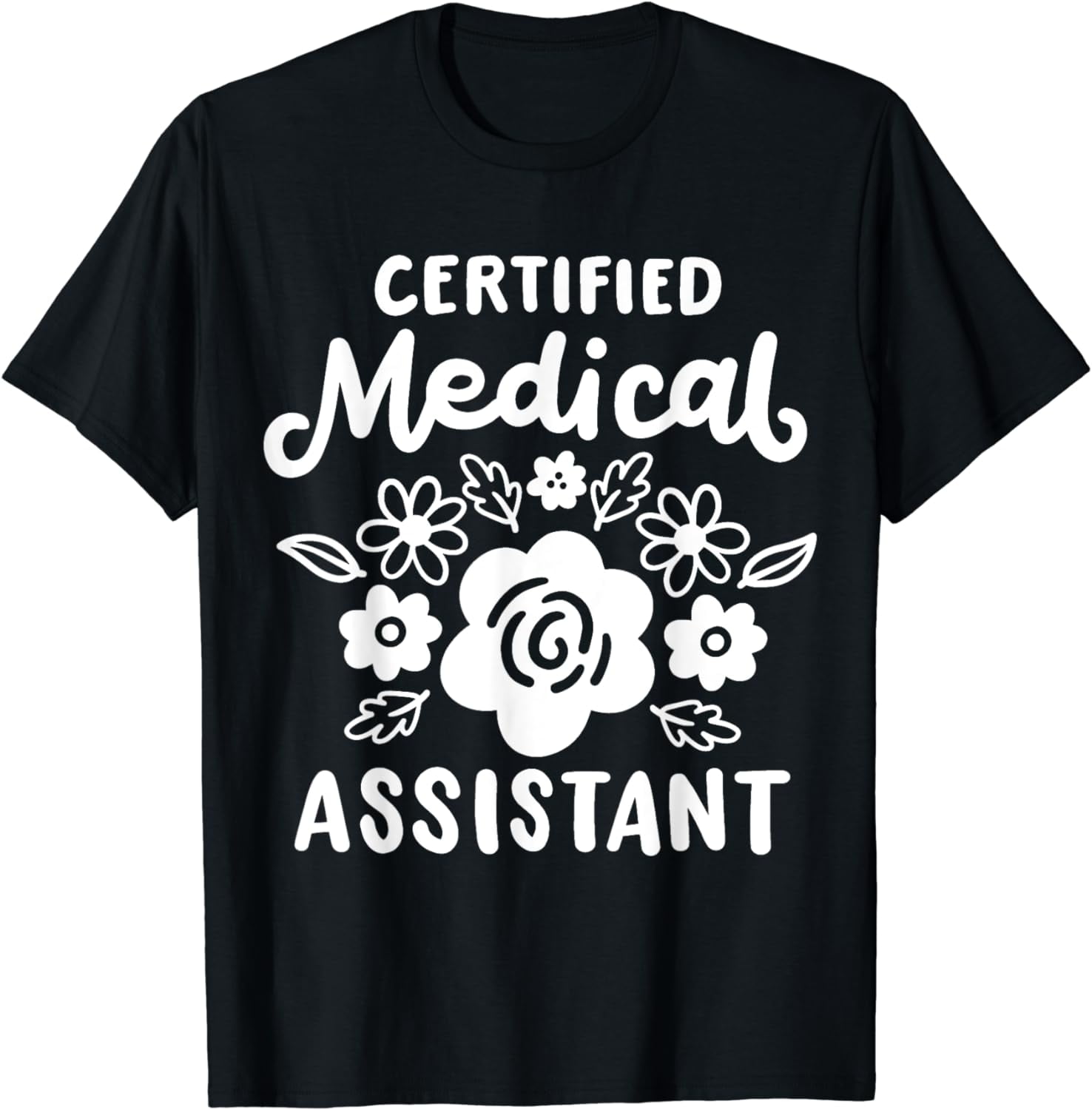 Medical Assistant MA Certified Medical Assistant CMA T-Shirt - Walmart.com