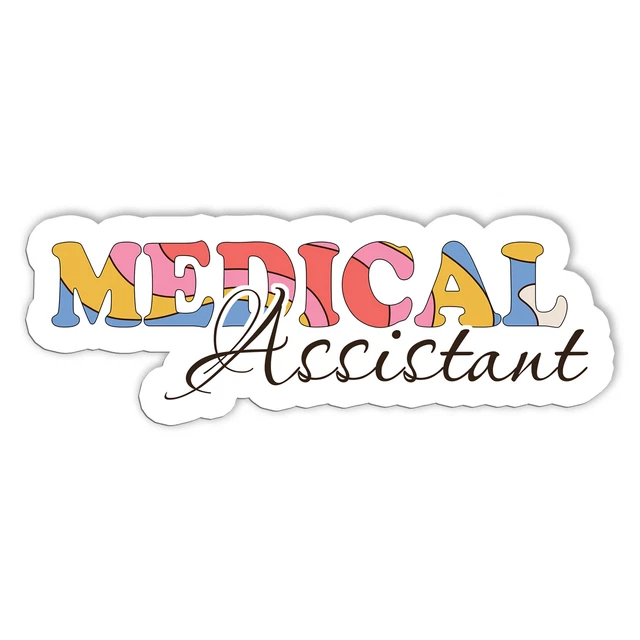 Medical Assistant Sticker Amazing Nurse Doctor Sticker Phone Decal ...