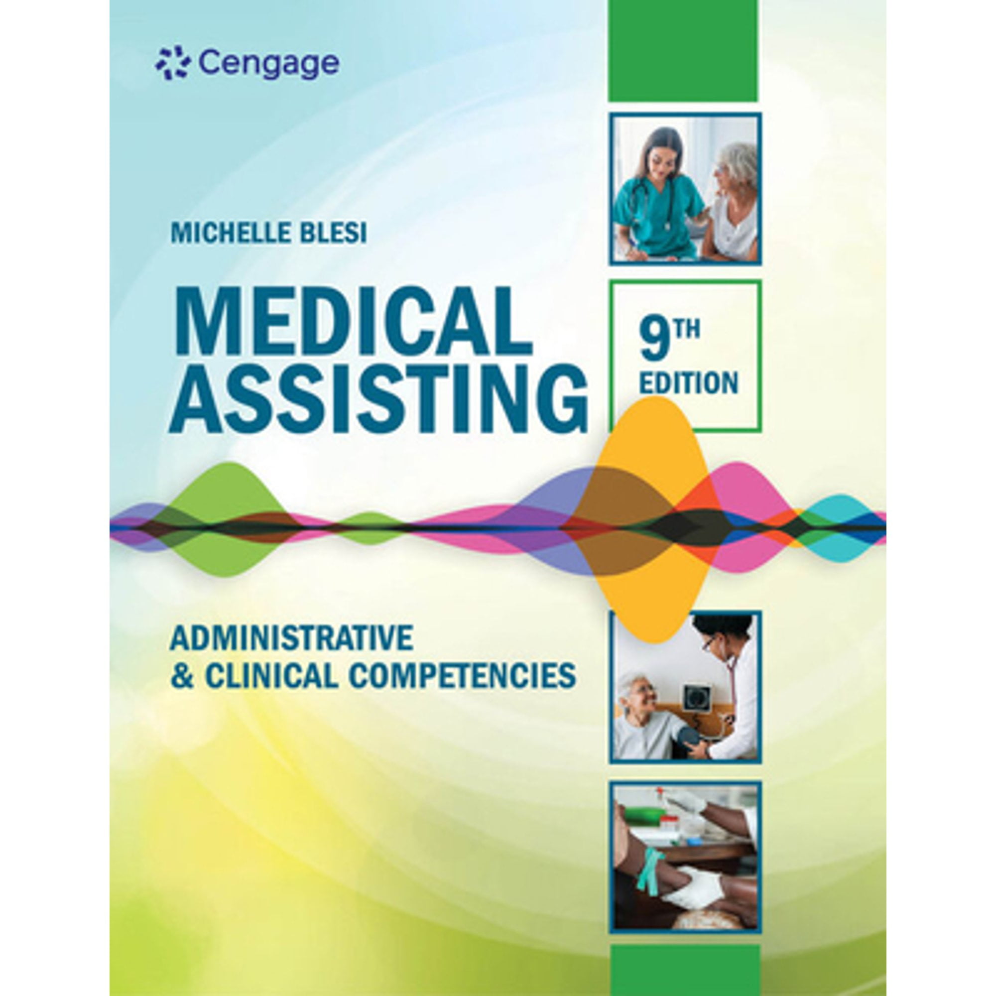 Pre-Owned Medical Assisting: Administrative & Clinical Competencies ...