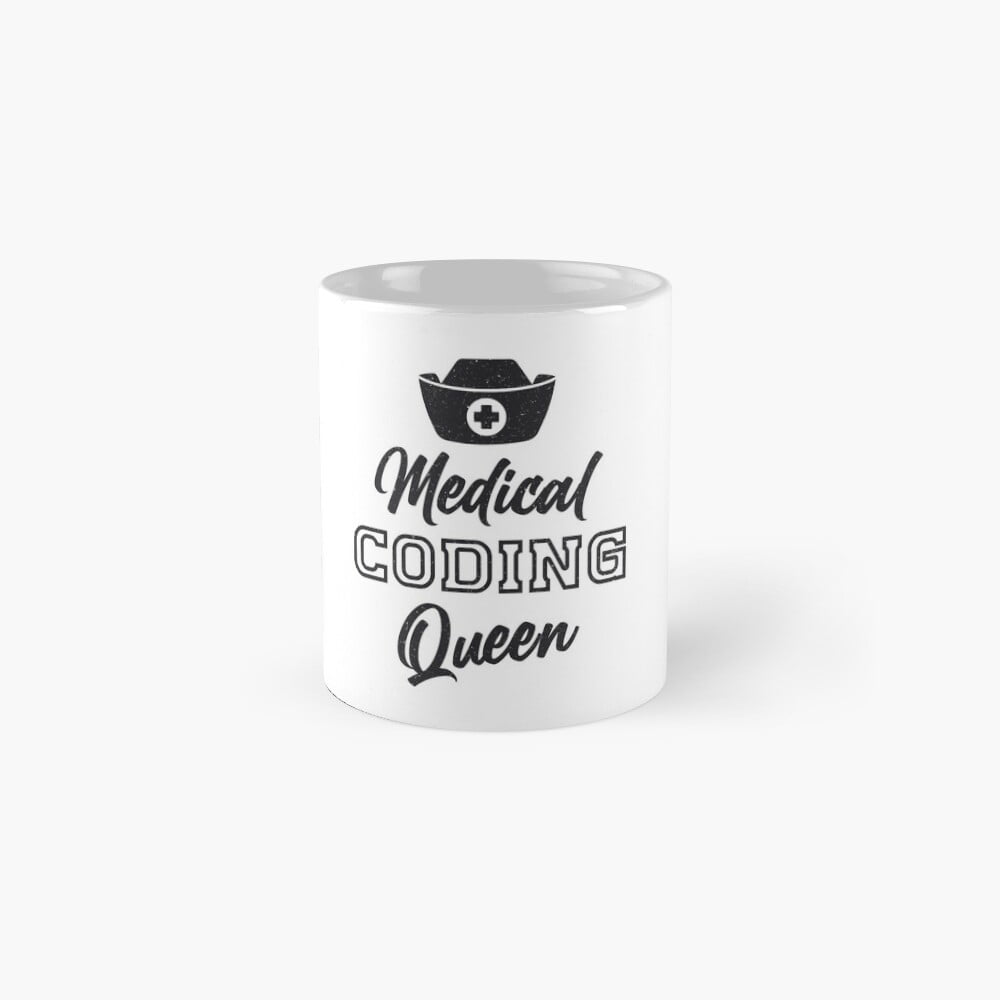 Medical Coder Queen Coding ICD Programmer Gift Classic Mug - Walmart.com