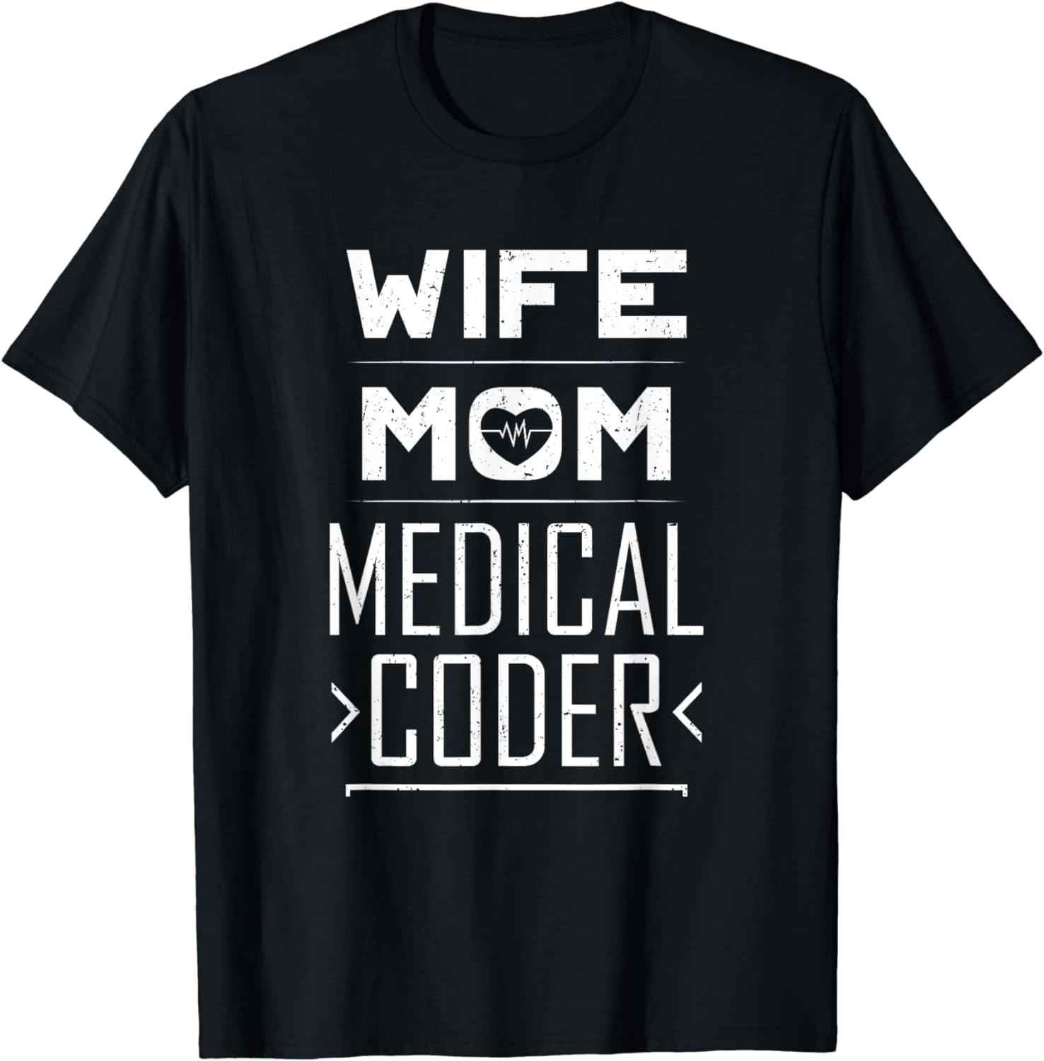 Medical Coder Shirt Mom Wife Medical Coding Biller Nurse T-Shirt - Walmart.com