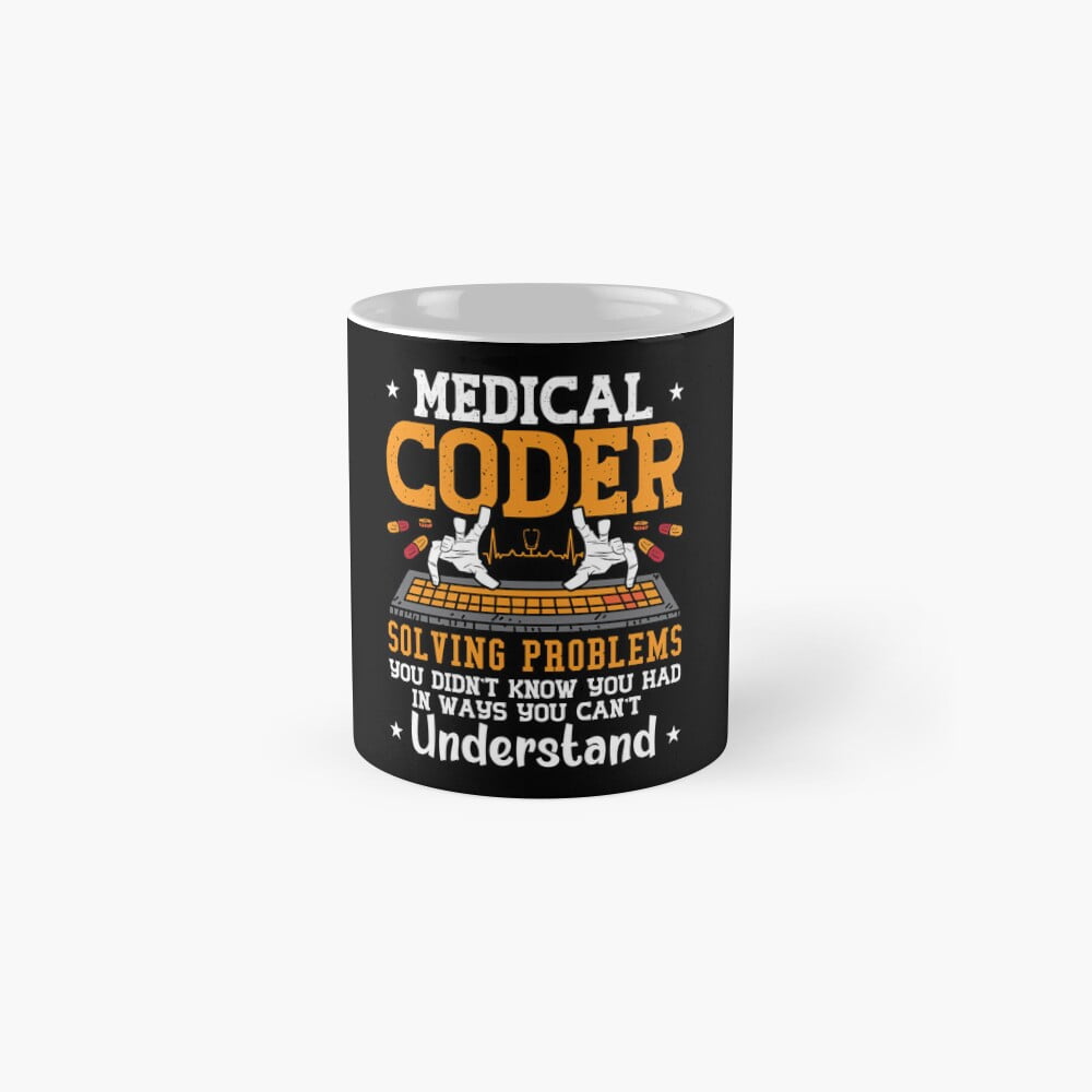 Medical Coder Solving Problems Assistant Coding Classic Mug - Walmart.com