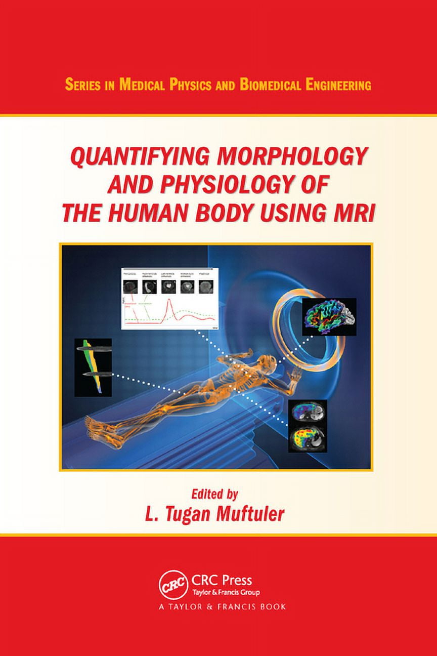 Medical Physics and Biomedical Engineeri Quantifying Morphology and ...