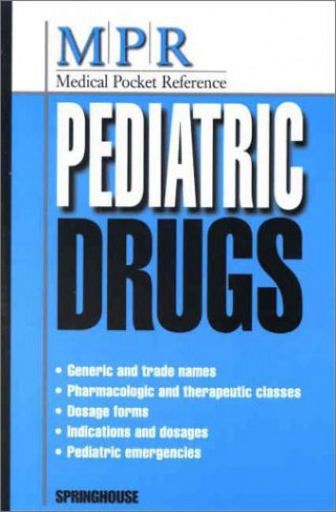 Pre-Owned Medical Pocket Reference: Pediatric Drugs (Paperback) 1582551251 9781582551258 ...