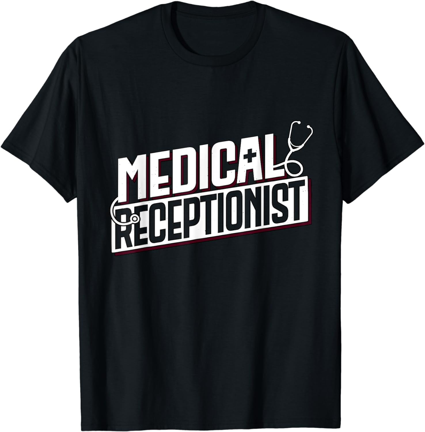 Medical Receptionist Healthcare Worker Front Desk Secretary T-Shirt ...