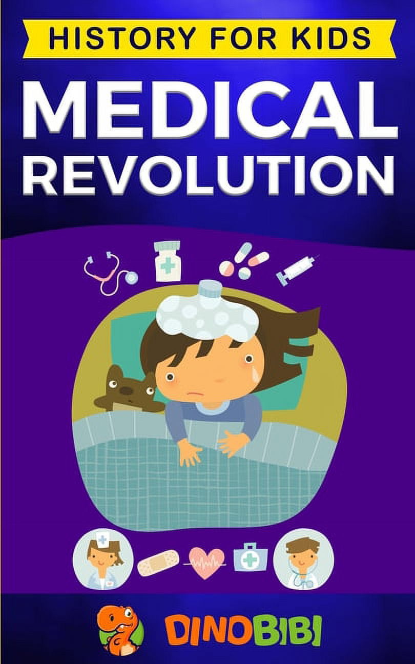 Medical Revolution: History for kids: Medical Inventions 1700s to ...