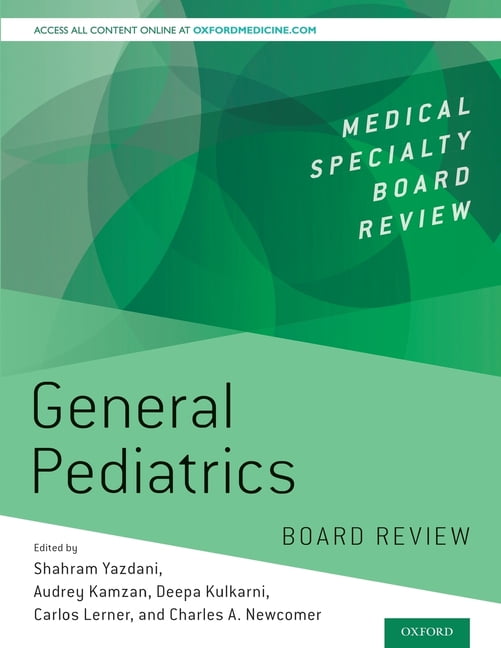 Medical Specialty Board Review General Pediatrics Board Review ...