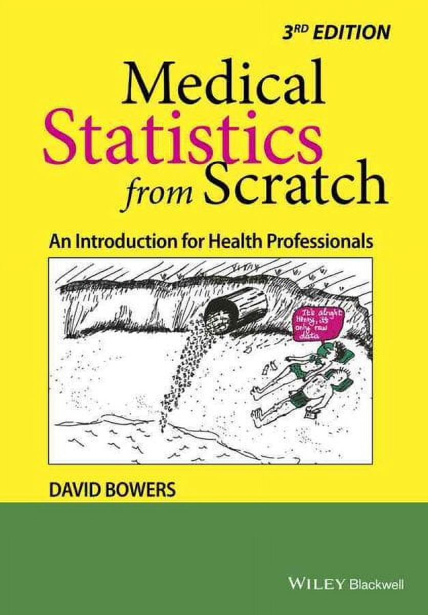 Medical Statistics from Scratch: An Introduction for Health ...