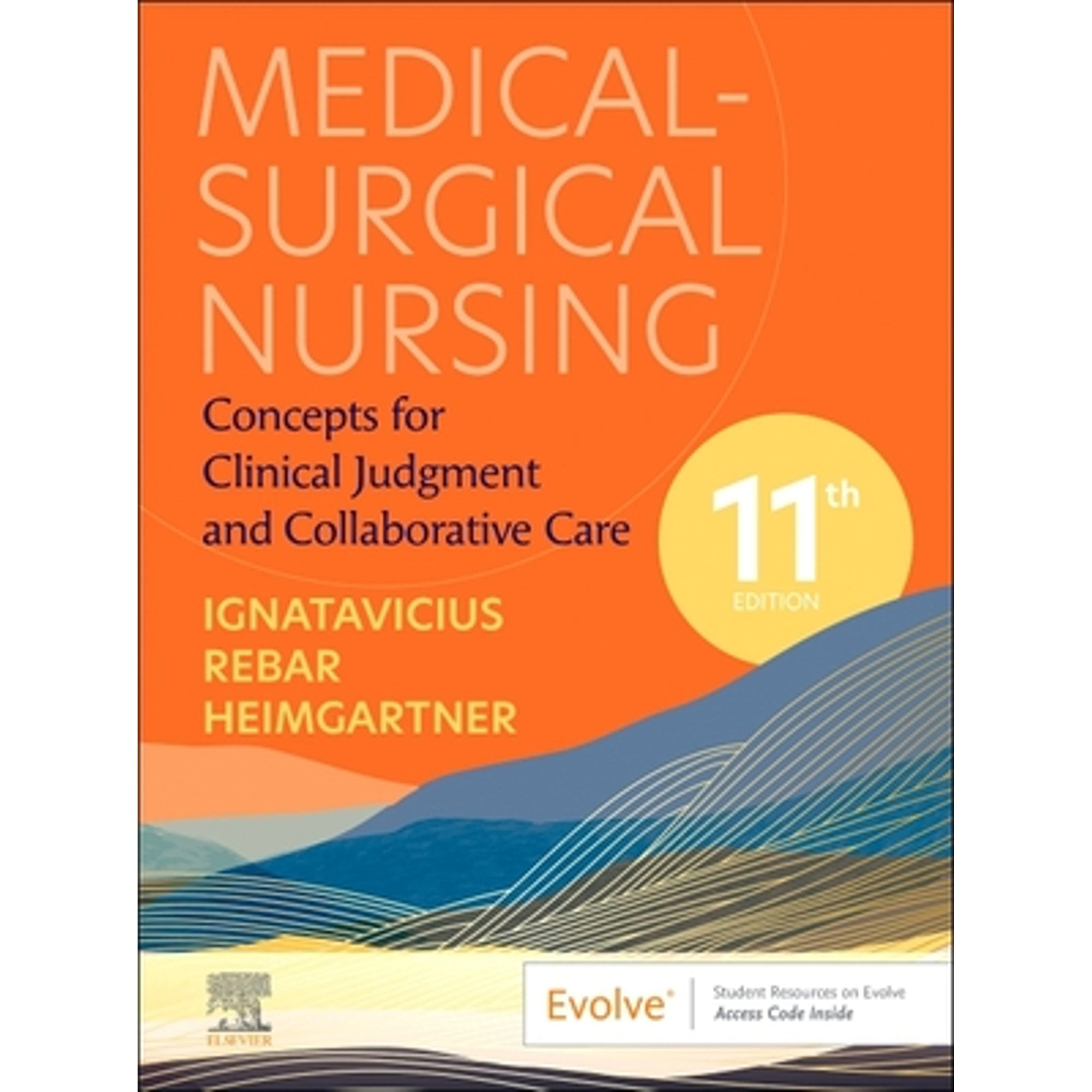 Pre-Owned Medical-Surgical Nursing: Concepts for Clinical Judgment and Collaborative Care ...