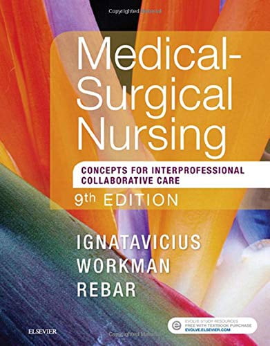Pre-Owned Medical-Surgical Nursing: Concepts for Interprofessional Collaborative Care, Single ...