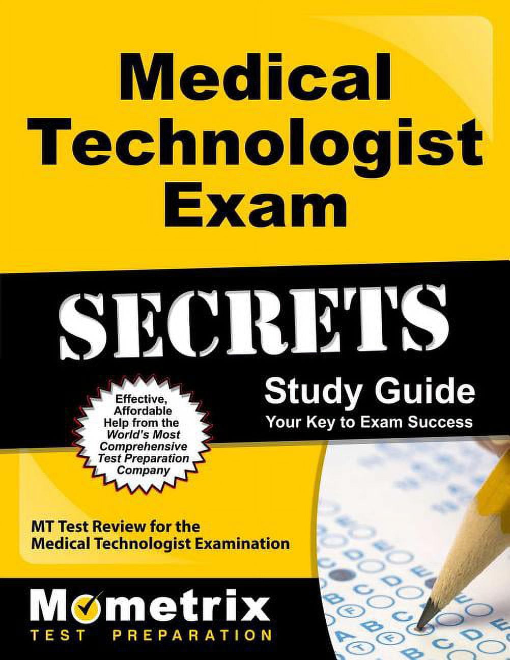 Medical Technologist Exam Secrets Study Guide: MT Test Review for the ...