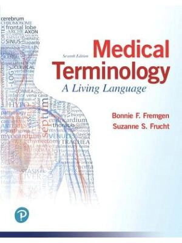 Medical Terminology: A Living Language Plus Mylab Medical Terminology ...