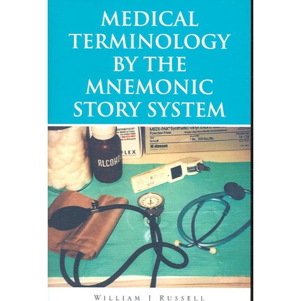Medical Terminology by the Mnemonic Story System - Walmart Business ...