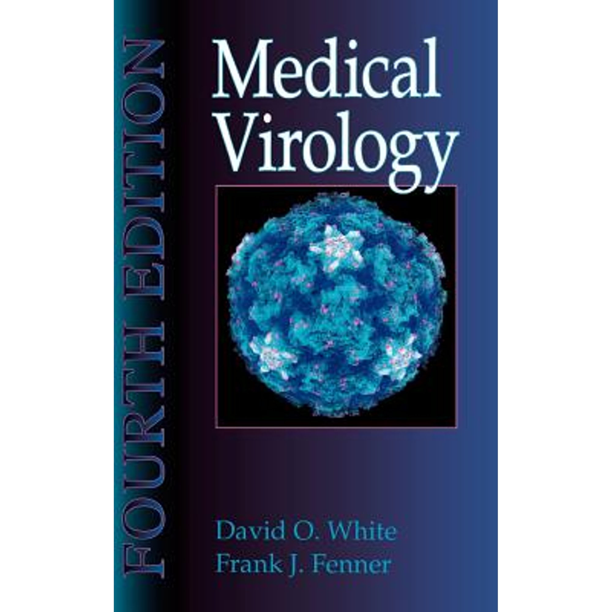 Medical Virology (Hardcover) by D E White, Frank J Fenner - Walmart.com