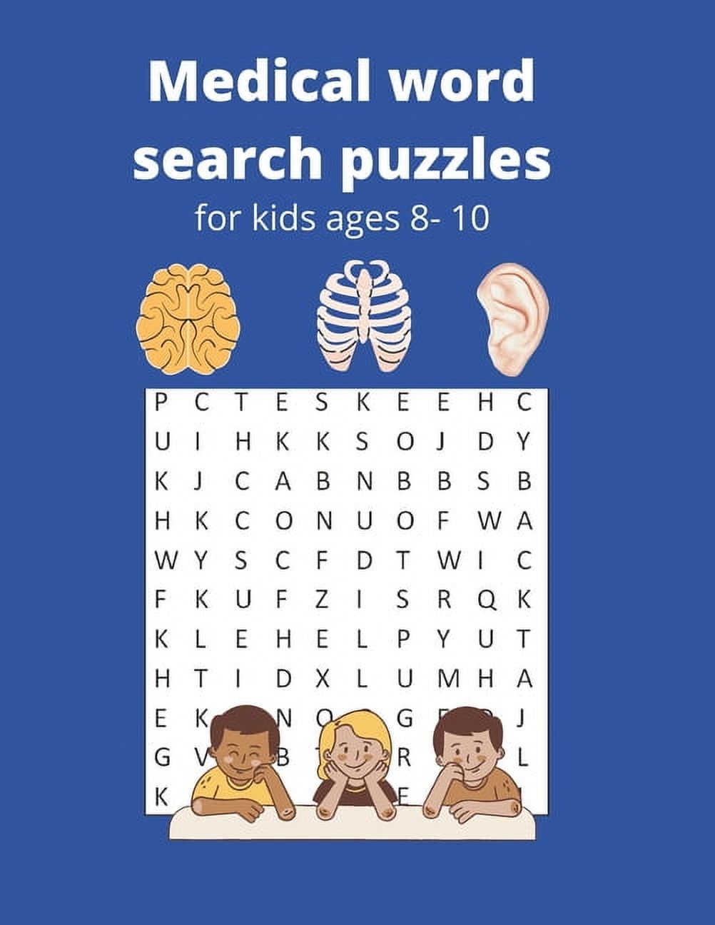 Medical word search puzzles for kids ages 8-10: Practice medical ...