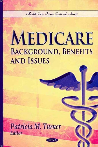 Medicare : Background, Benefits and Issues - Walmart.com