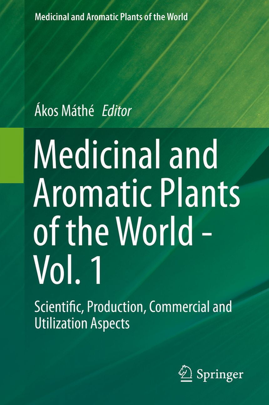 Medicinal and Aromatic Plants of the Wor Medicinal and Aromatic Plants ...