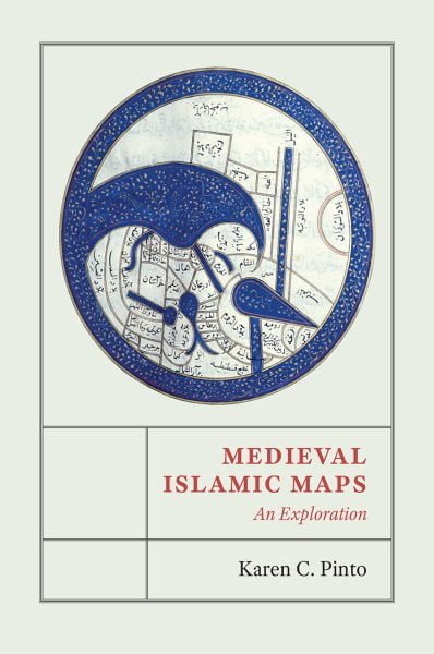 Pre-Owned Medieval Islamic Maps: An Exploration (Hardcover) 022612696X ...