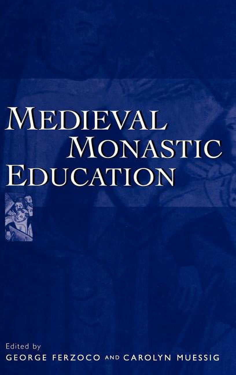 Medieval Monastic Education (Hardcover) - Walmart.com