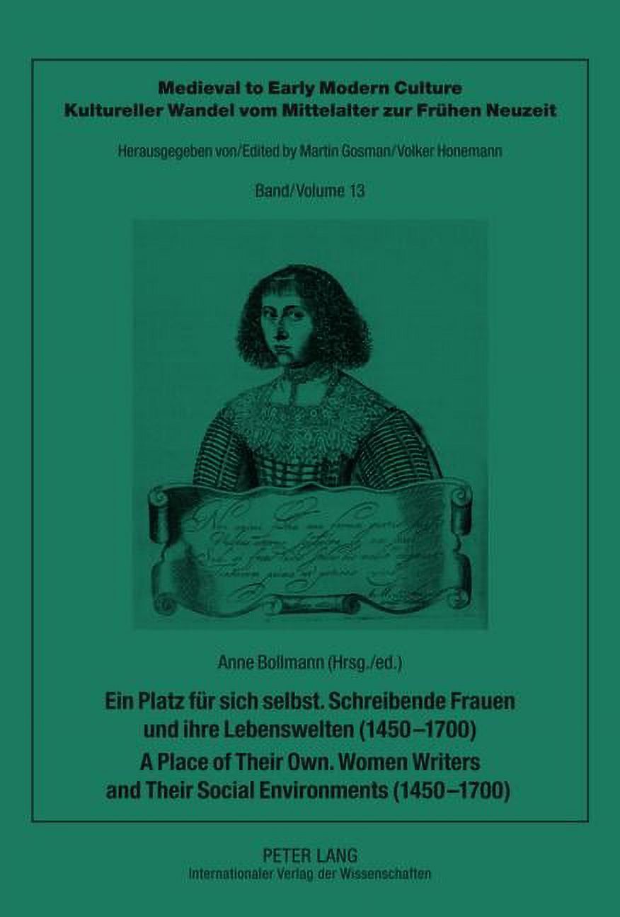 Medieval To Early Modern Culture / Kultureller Wandel Vom Mi: Ein Platz Fuer Sich Selbst ...