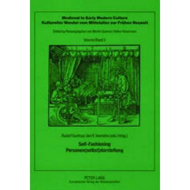 Medieval To Early Modern Culture / Kultureller Wandel Vom Mi: Self-Fashioning - Personen(selbst ...