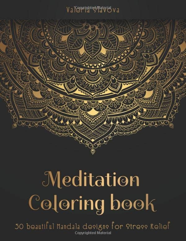 Pre-Owned Meditation Coloring Book: 50 beautiful Mandala designs for ...